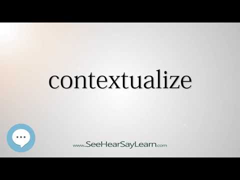 contextualize (Every English Word Pronounced) πππ£οΈπβ
