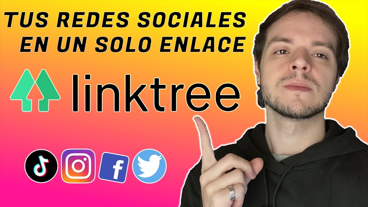 Cómo usar LINKTREE ⚙️ || Todas tus REDES SOCIALES en un UNICO ENLACE 2022