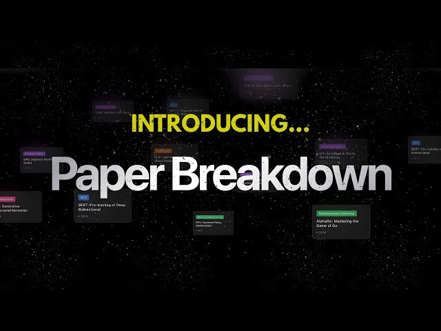 Paper Breakdown Learn Research Faster Paper Breakdown