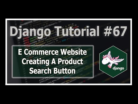 Learn Creating Product Search Feature In Our E Commerce Website | Python Django Tutorials In ...