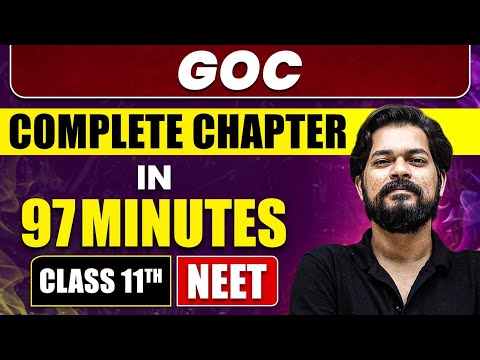GOC in 97 Minutes | Full Chapter Revision | Class 11 NEET
