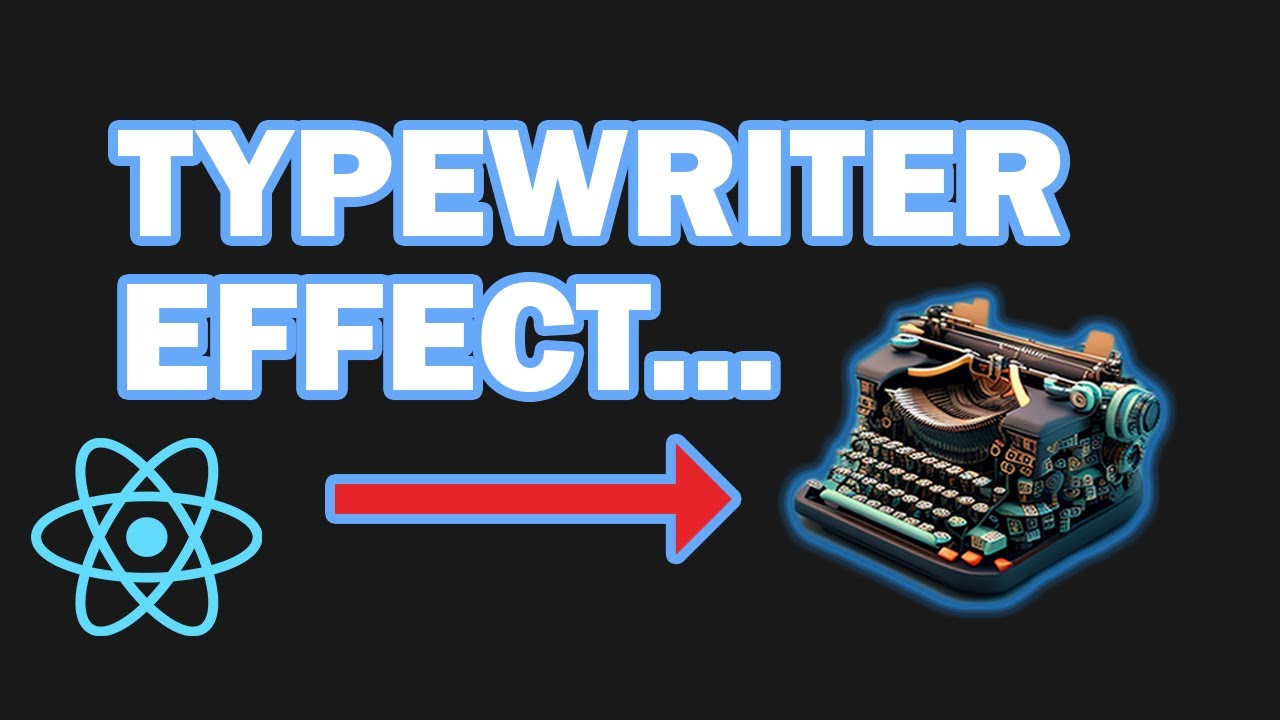 How to Build a Typewriter Effect in React.js | Easy Tutorial