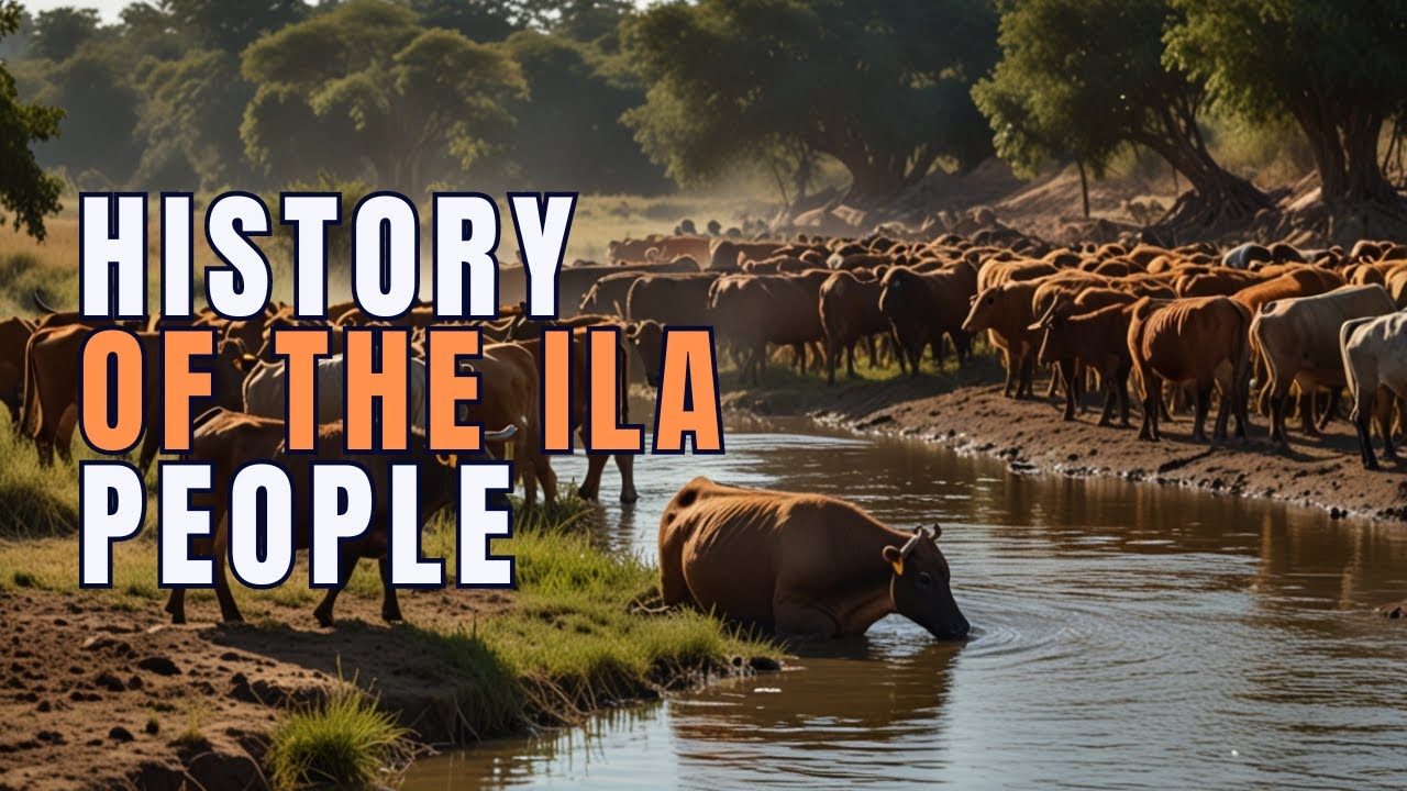 The History of the Ila People of Zambia