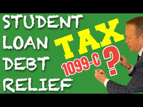 Taxes & President Announces Student Loan Forgiveness Plan [Form 1099-C] Cancellation of Student Debt