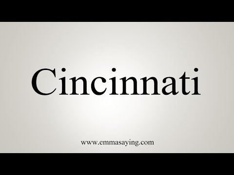 How To Say Cincinnati