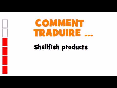 TRADUCTION ANGLAIS+FRANCAIS = Shellfish products