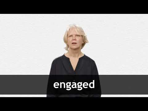 ENGAGED definition and meaning | Collins English Dictionary