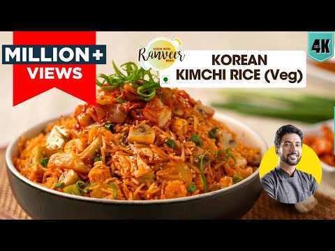 Easy Veg Korean Fried Rice कोरीया फ्राइड राइस Korean Kimchi recipe ...