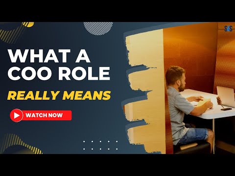 What the COO Role really means | Chief Operating Officer