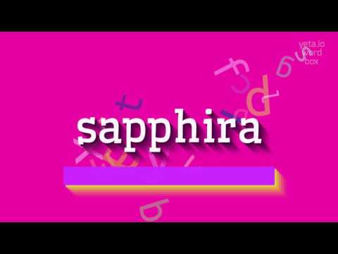 How to say "sapphira"! (High Quality Voices)
