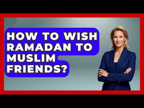 How To Wish Ramadan To Muslim Friends? - Middle East Explorers