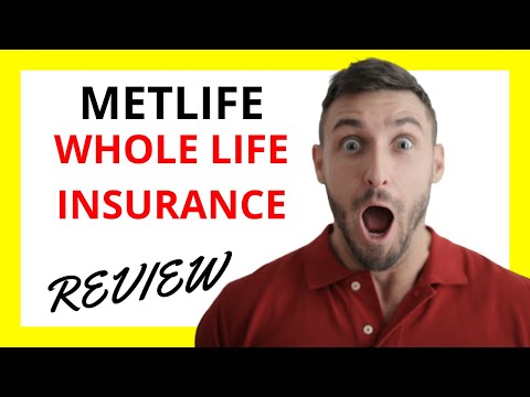 🔥 MetLife Whole Life Insurance Review: Pros and Cons