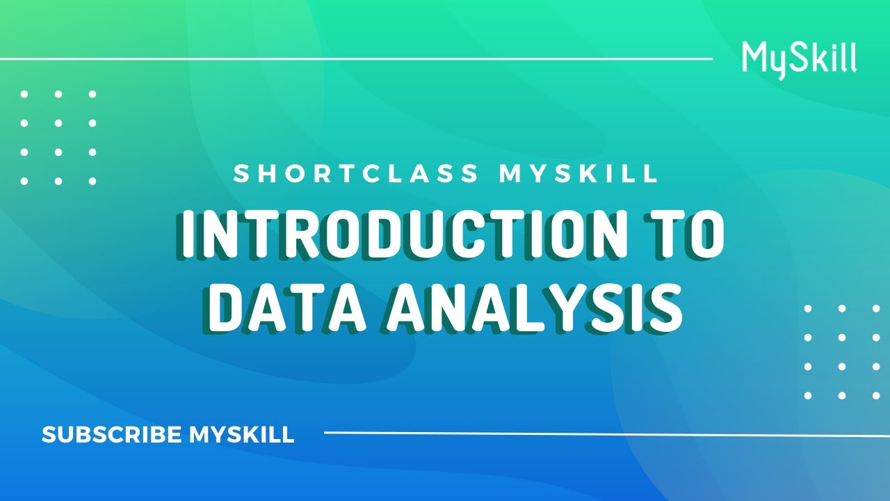 Short Class: Introduction to Data Analysis
