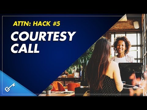 Tip 5 Courtesy Call