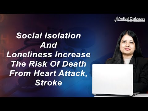 Link between Social isolation and a death risk from stroke or heart attack