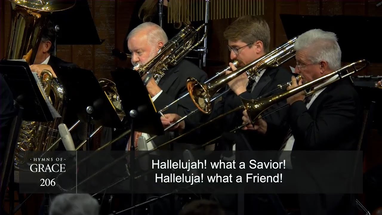 Jesus! What a Friend for Sinners (Hymn 206) | Grace Community Church Congregation & Orchestra