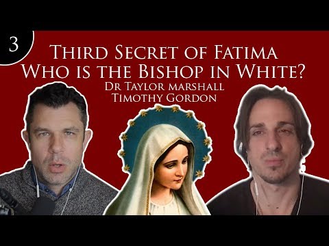 Third Secret of Fatima: Who is the Bishop in White? (Fatima 3)