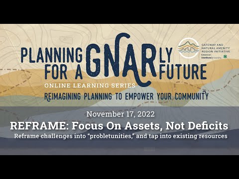 REFRAME: Focus On Assets, Not Deficits