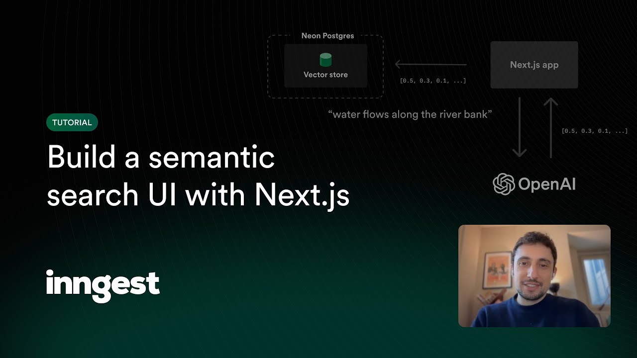 Build a semantic search UI with Next.js, Inngest, and Neon