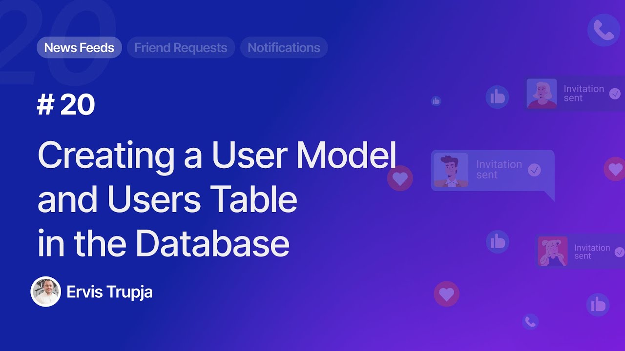 20. Creating a User Model and Users Table in the Database