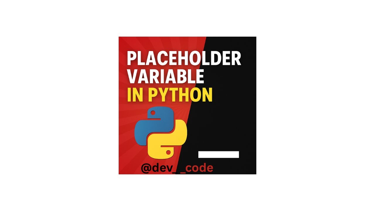 Python Placeholder Variables Explained! @dev_code