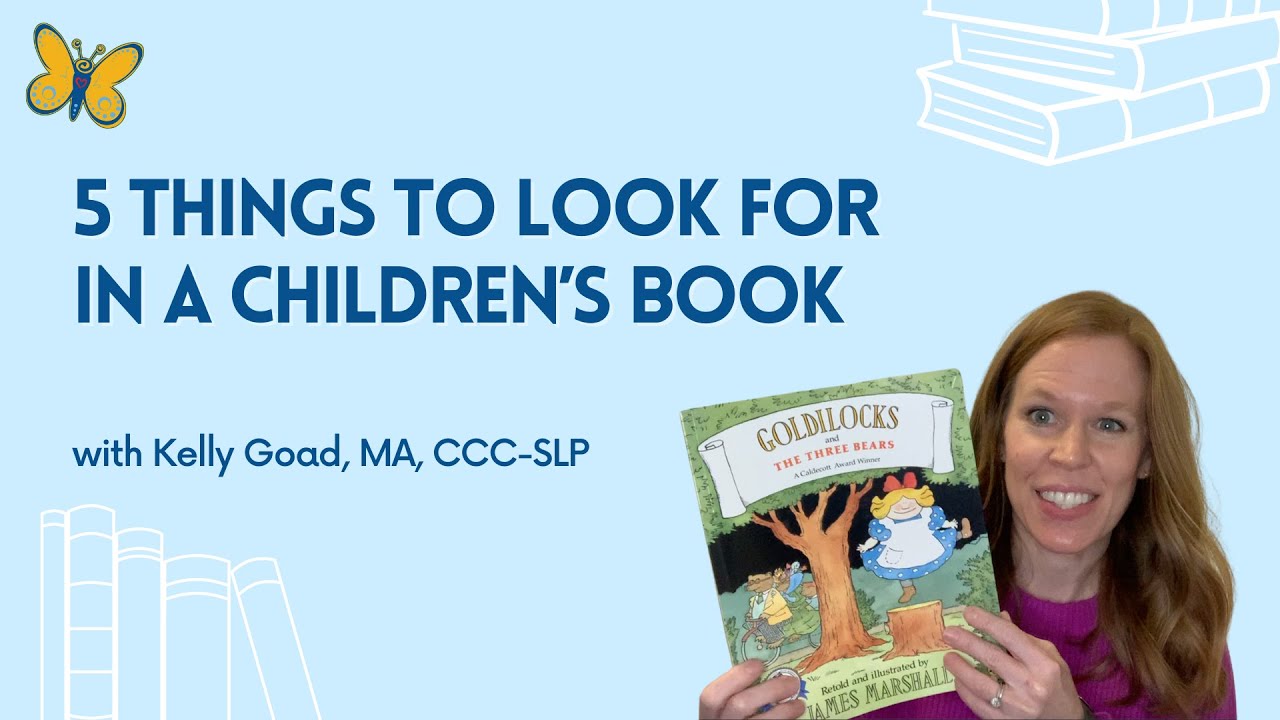 SLP Explains How to Pick A Children's Book for Speech Development