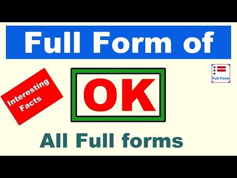 full form of okay in English | full form of ok in India | ok | ok full form | ok ka full form