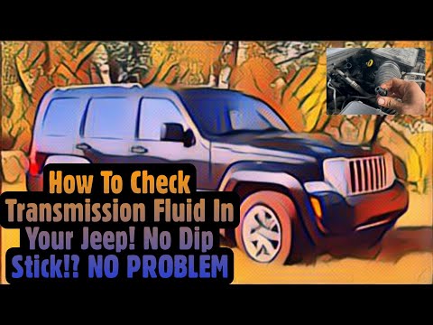 How To Check Transmission Fluid In Your Jeep/No Dip Stick No Problem/How To Make Your Own Dip stick