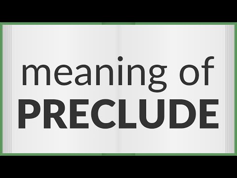 Preclude | meaning of Preclude