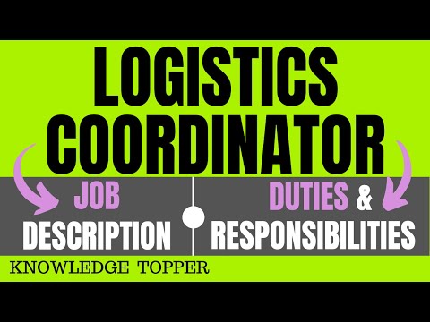 Logistics Coordinator Job Description | Logistics Coordinator Job Responsibilities - Duties - Work