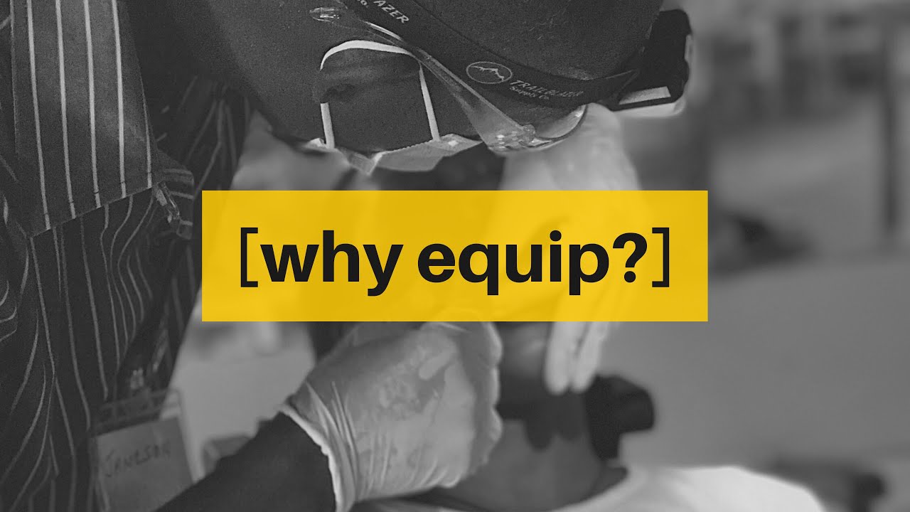 Why Equip?