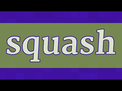SQUASH pronunciation • How to pronounce SQUASH