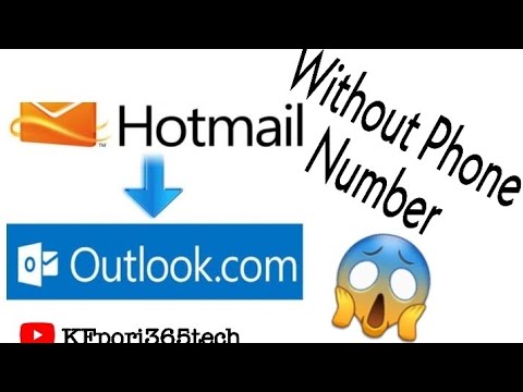 How to Create Hotmail & Outlook.com Account Without Phone Number