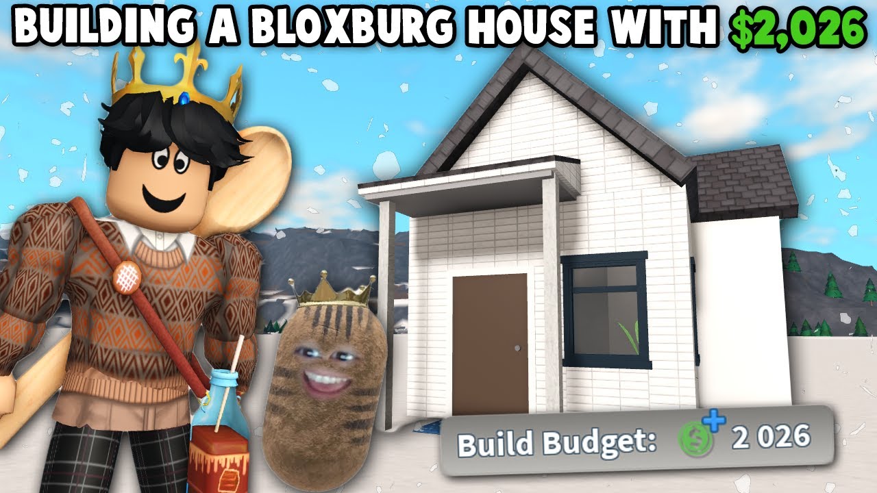 Building a BLOXBURG HOUSE with EXACTLY $2,026 FOR NEW YEAR... WITH POTATO CAM