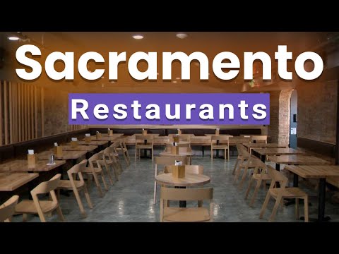 Top 10 Best Restaurants to Visit in Sacramento, California
