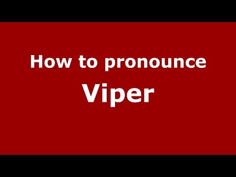 How to pronounce Viper (American English/US) - PronounceNames.com
