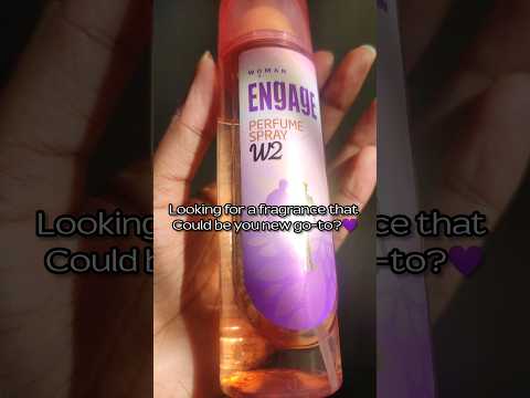 Engage women W2 perfume review#engage#womensperfume#floral#shorts#shortsvideo#viralvideo