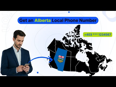 How to Buy an Alberta Local Virtual Phone Numbers – All Area Codes Available