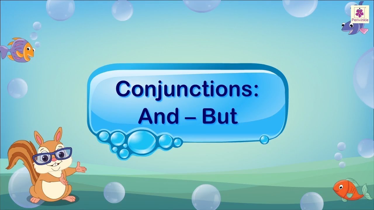 Conjunctions 'And' and 'But' | English Grammar & Composition Grade 2 | Periwinkle