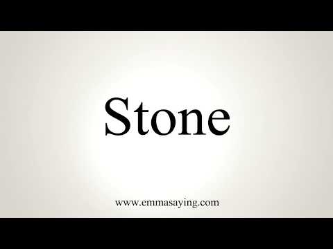 How To Pronounce Stone