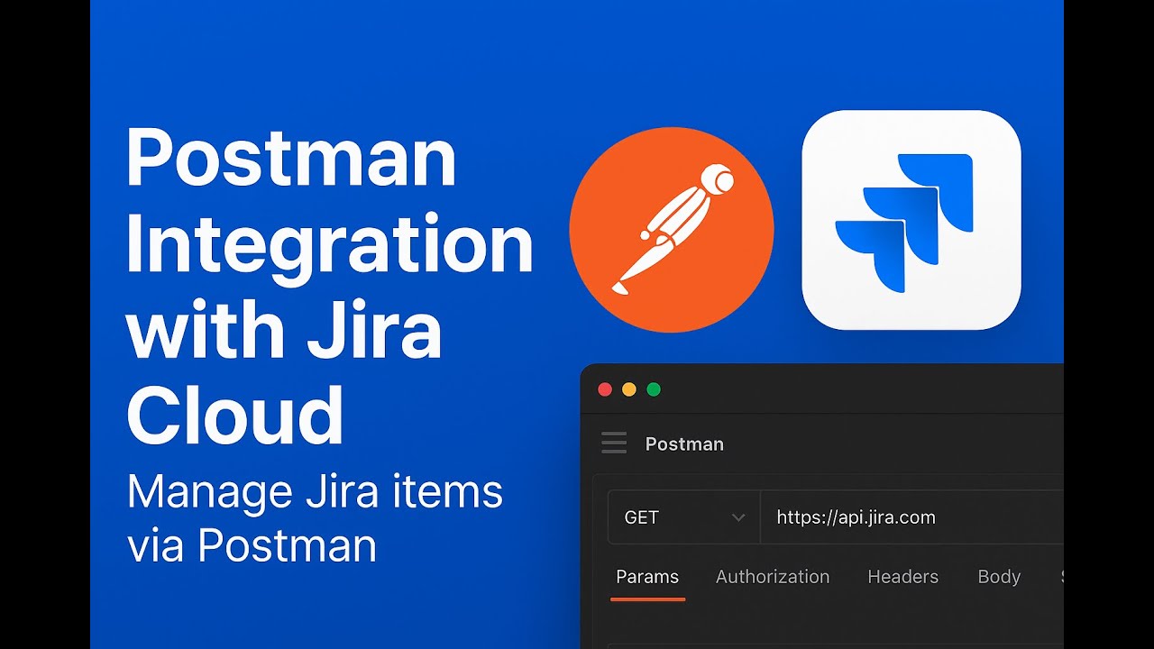 Integrate Jira with Postman | Connect your Jira Cloud account to Postman & streamline your workflow