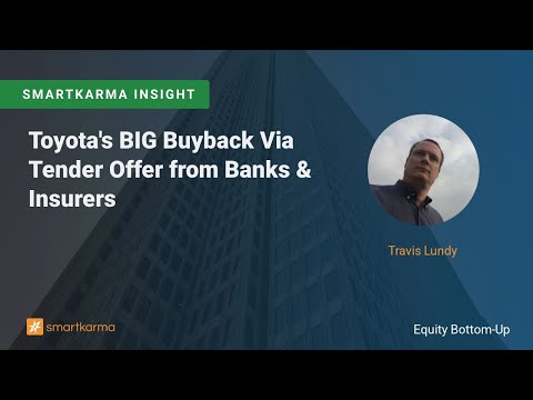 Toyota's BIG Buyback Via Tender Offer from Banks & Insurers