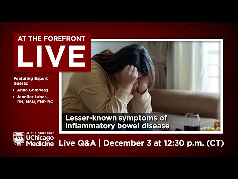 Lesser-known symptoms of inflammatory bowel disease