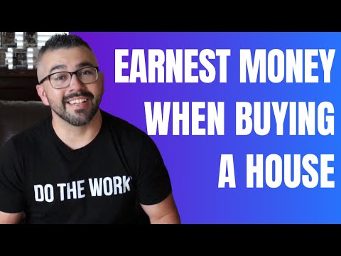 Earnest Money When Buying a House