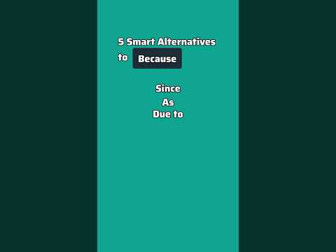 5 Smart Alternatives to 'Because' #learnenglish #englishforbeginners