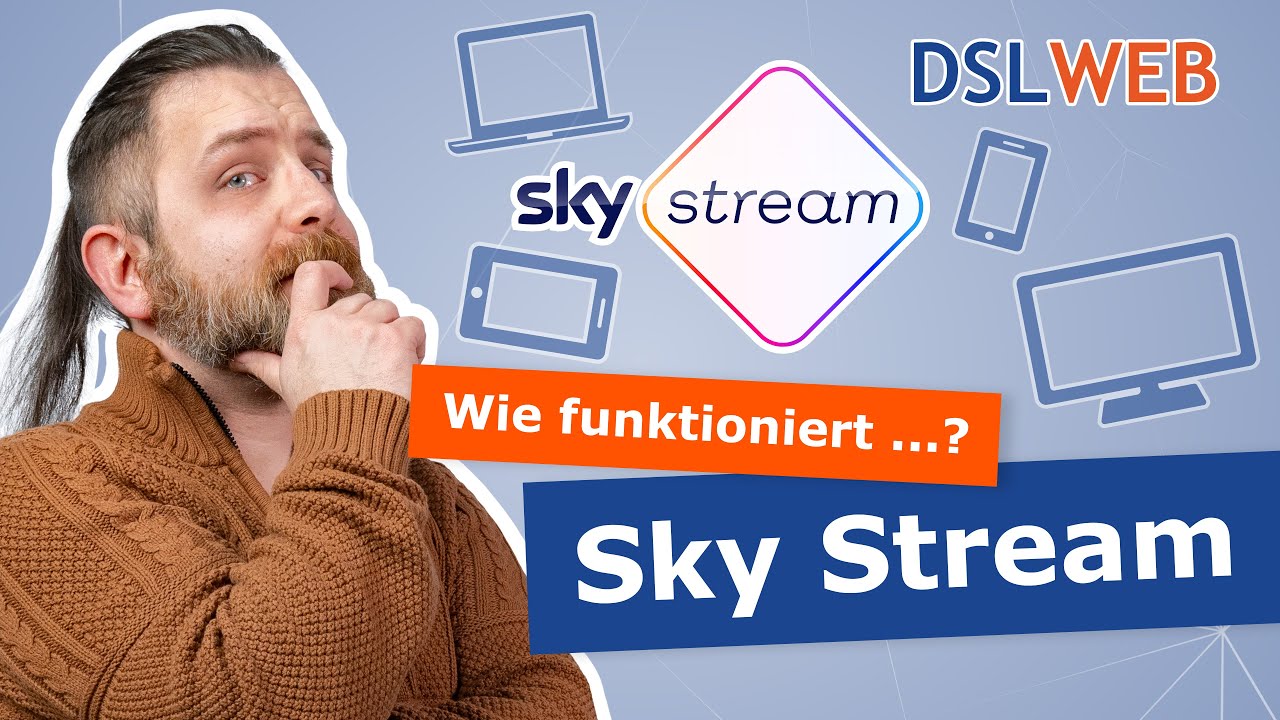 Wie funktioniert Sky Stream?