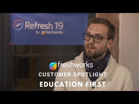 Freshworks Customer Story — Education First