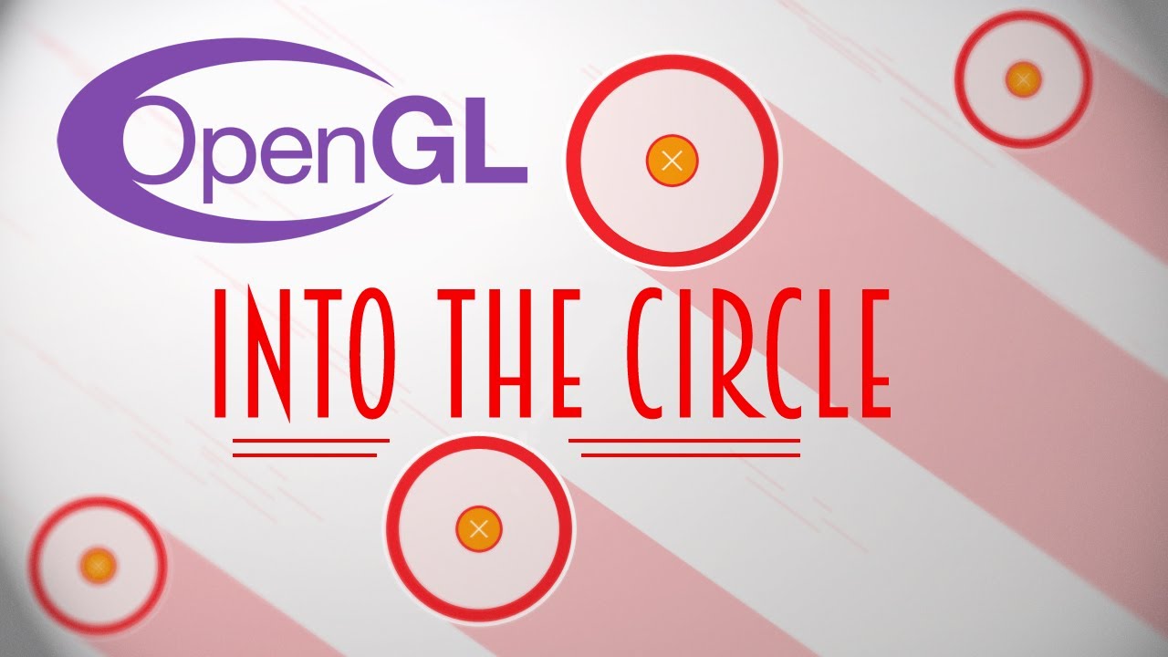 OpenGL Dev C++ - Into The Circle