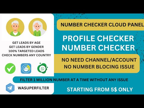 Profile Checker Cloud Panel - Get Leads By AGE & Gender - Start From 5$ Only - Number Filter 2023