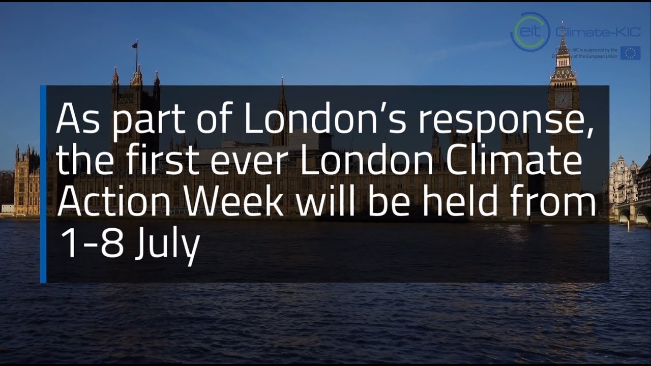 EIT Climate-KIC at London Climate Action Week 2019